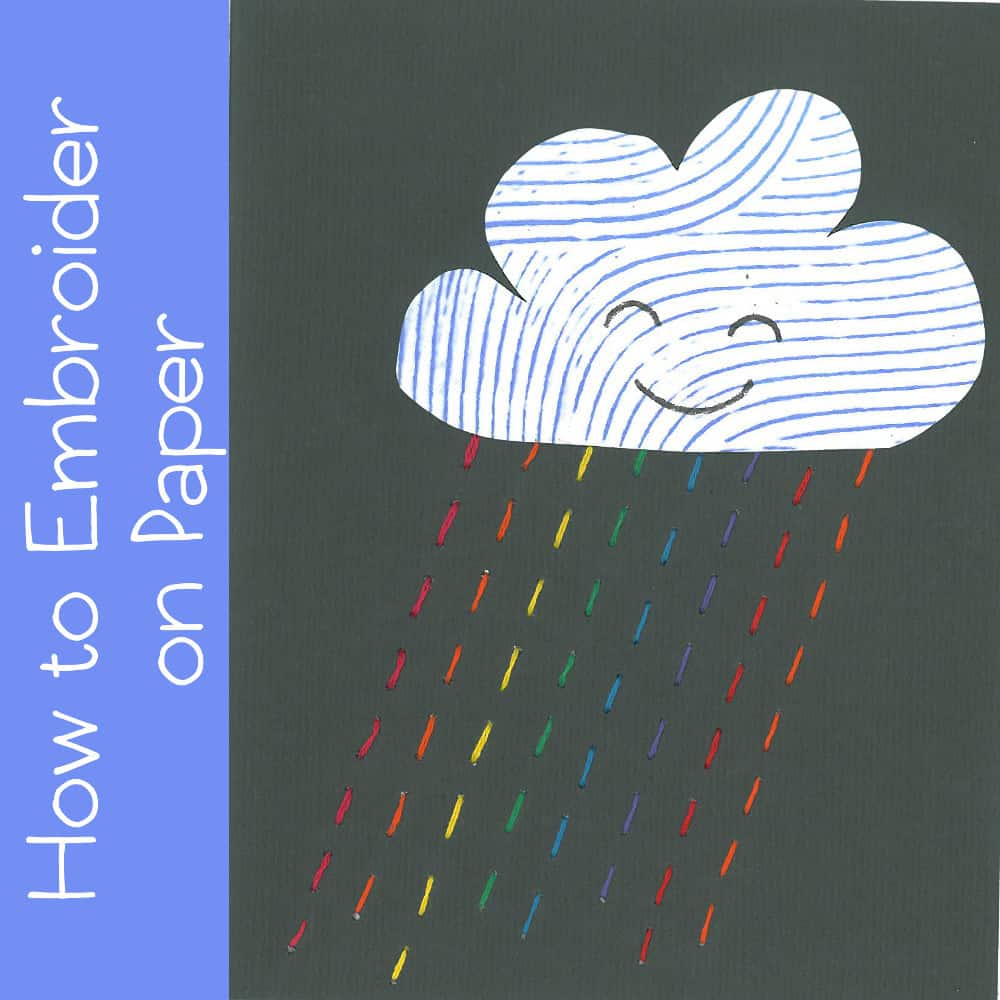 How to Embroider on Paper – video - Shiny Happy World