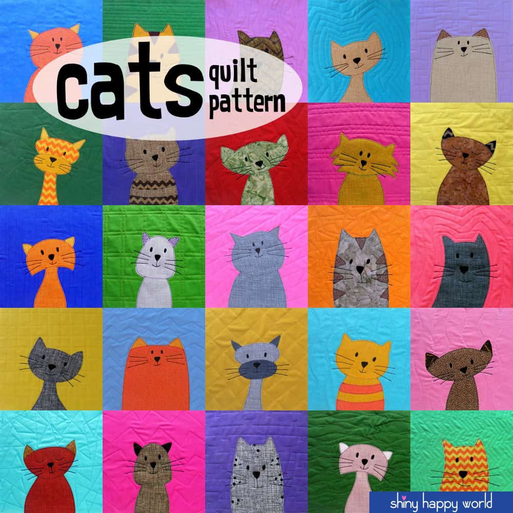 Cats Quilt Pattern Workshop - Shiny Happy World